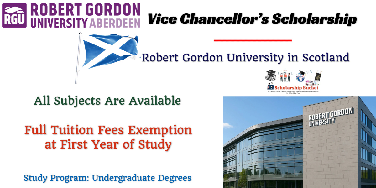 Vice Chancellor’s Undergraduate Scholarship in Scotland